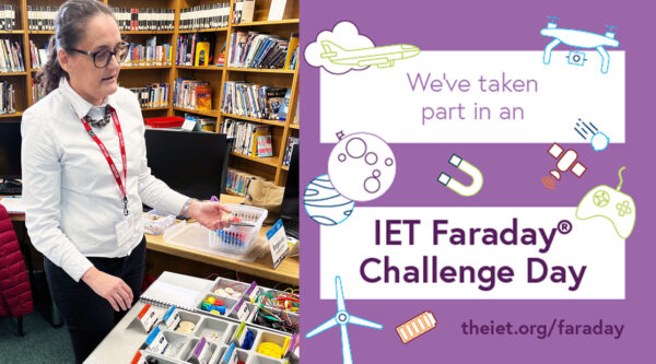 STEM Ambassador Event - IET Faraday Challenge Day - VES